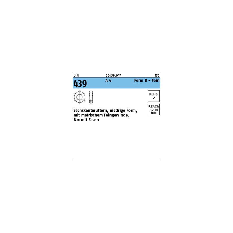 DIN 439 A 4 Form B Fein Sechskantmuttern, niedrige Form, mit metrisch