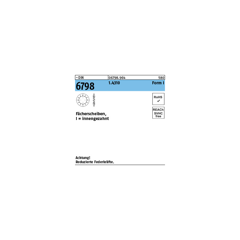 ~DIN 6798 1.4310 Form I Fächerscheiben, innengezahnt - Abmessung: I 4