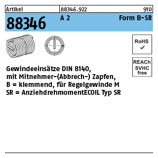 Artikel 88346 A 2 Form B-SR Gewindeeinsätze DIN 8140, mit Mitnehmer-